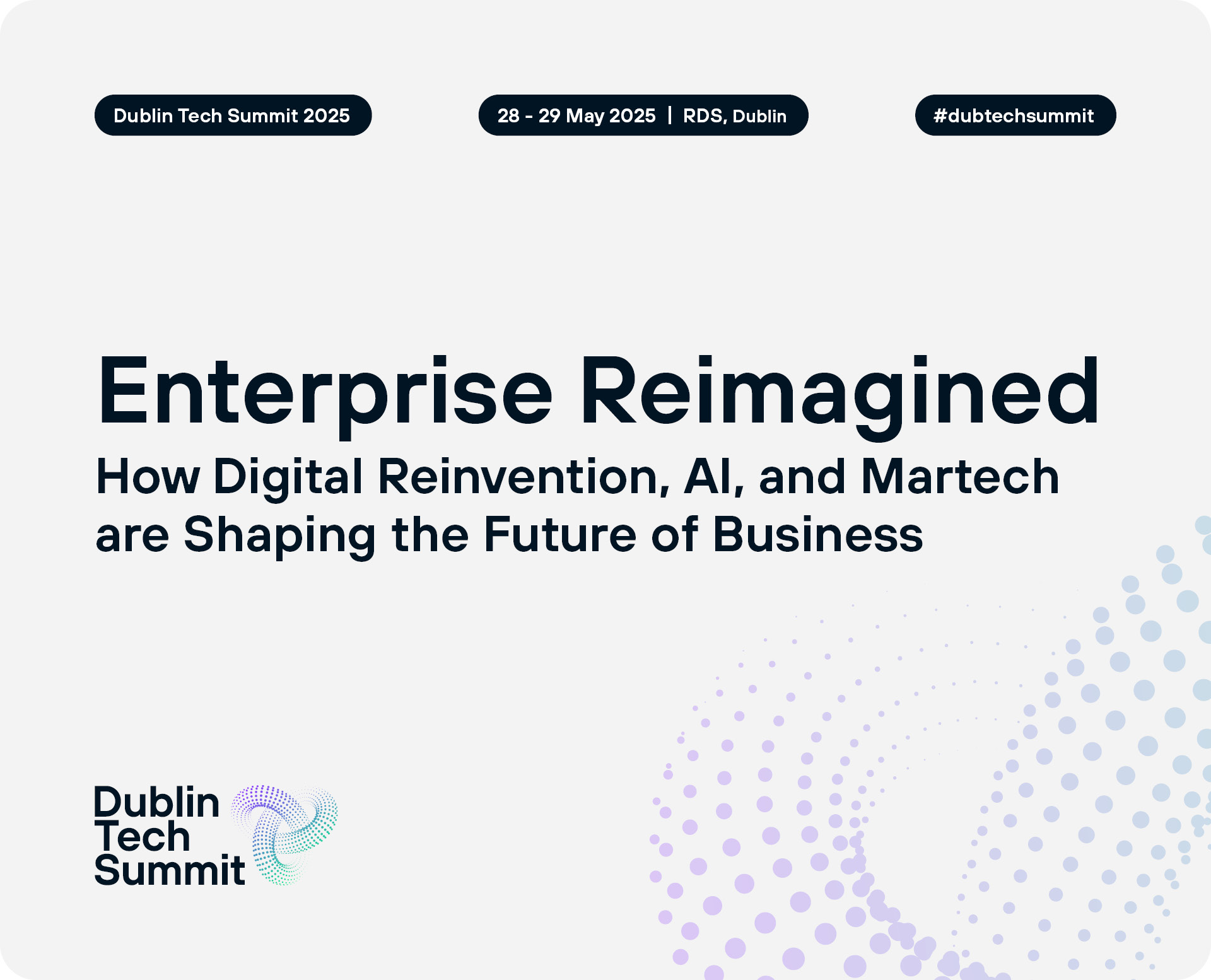 Dublin Tech Summit 2025: Enterprise Reimagined - Dublin Tech Summit