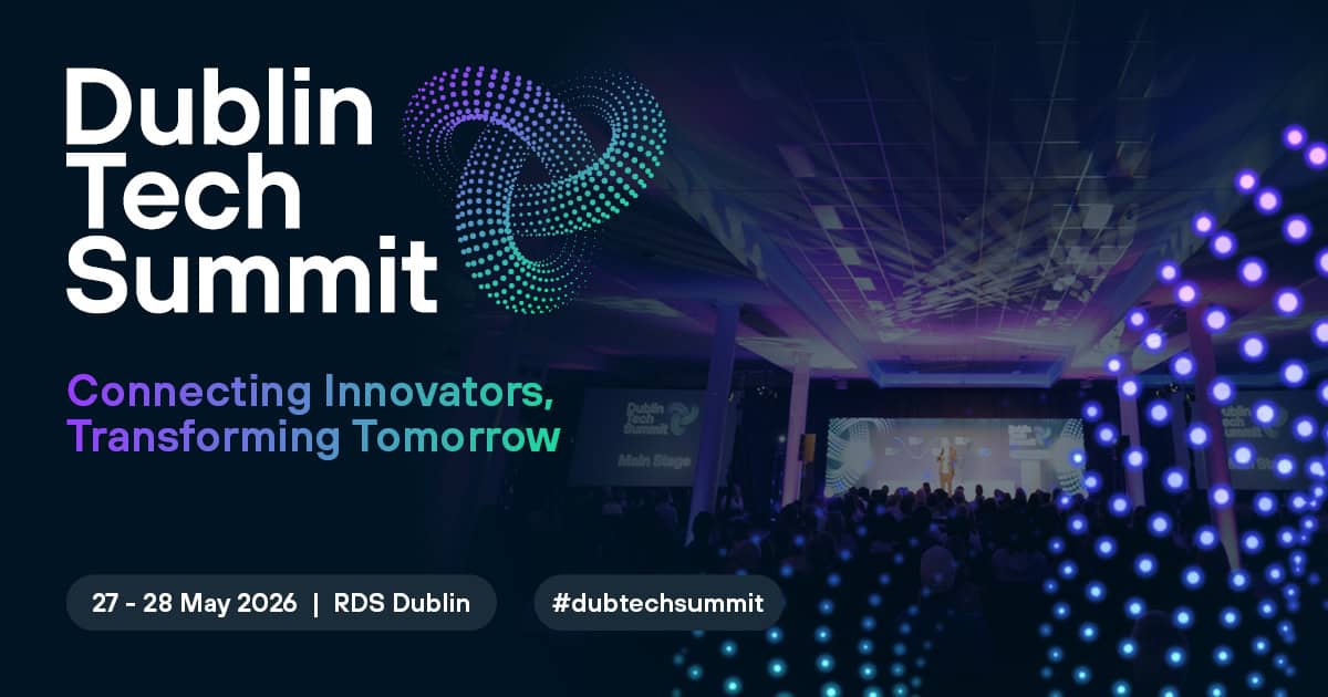 Dublin Tech Summit 2024 | Watch on-demand